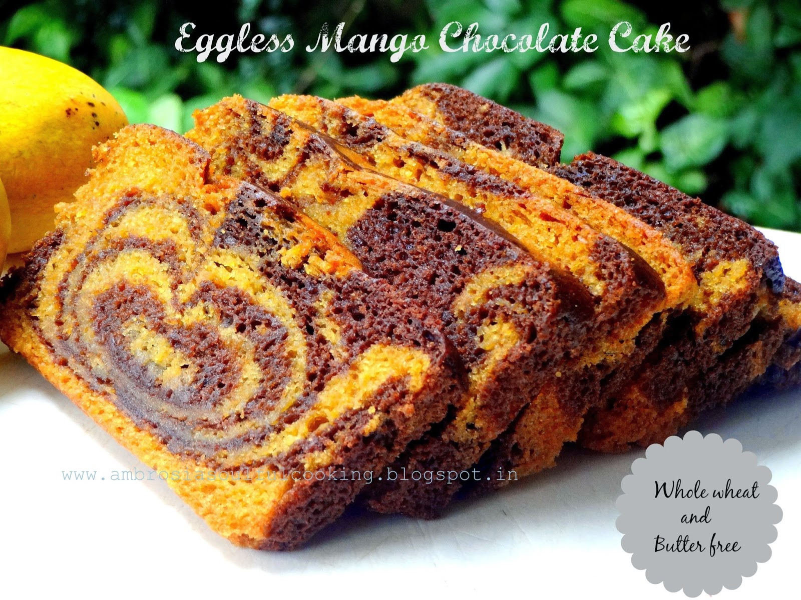 Egg less Whole Wheat Mango Chocolate Cake | Ambrosia
