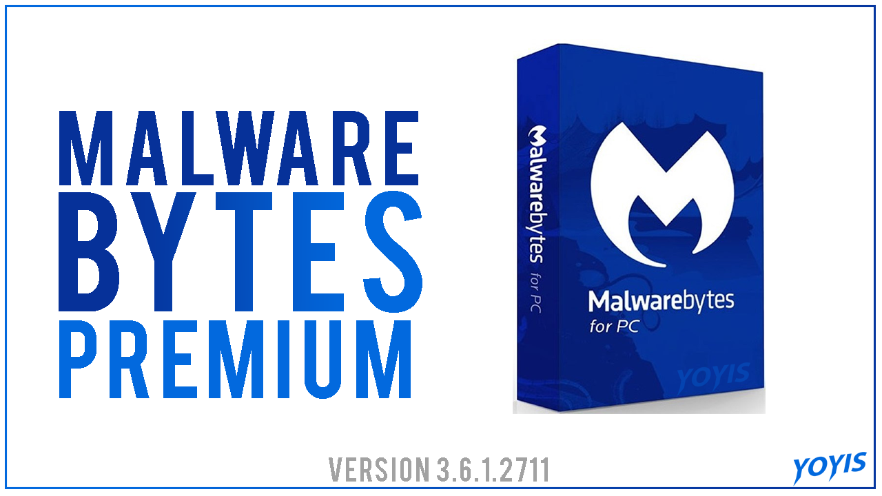 MalwareBytes Premium FULL 3.6.1.2711
