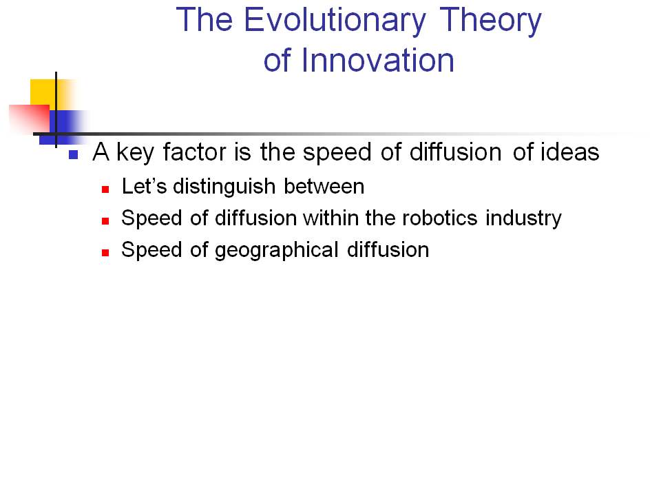Information, Computing and the Future: Theories of Innovation and the ...