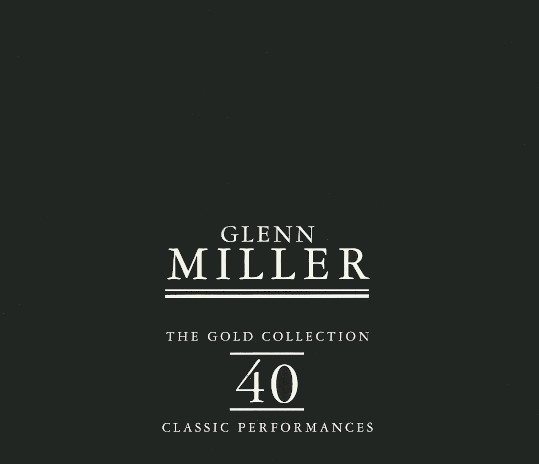 K-KAO-SHIMA: GLENN MILLER / 1997 / The Gold Collection (2 CDs)