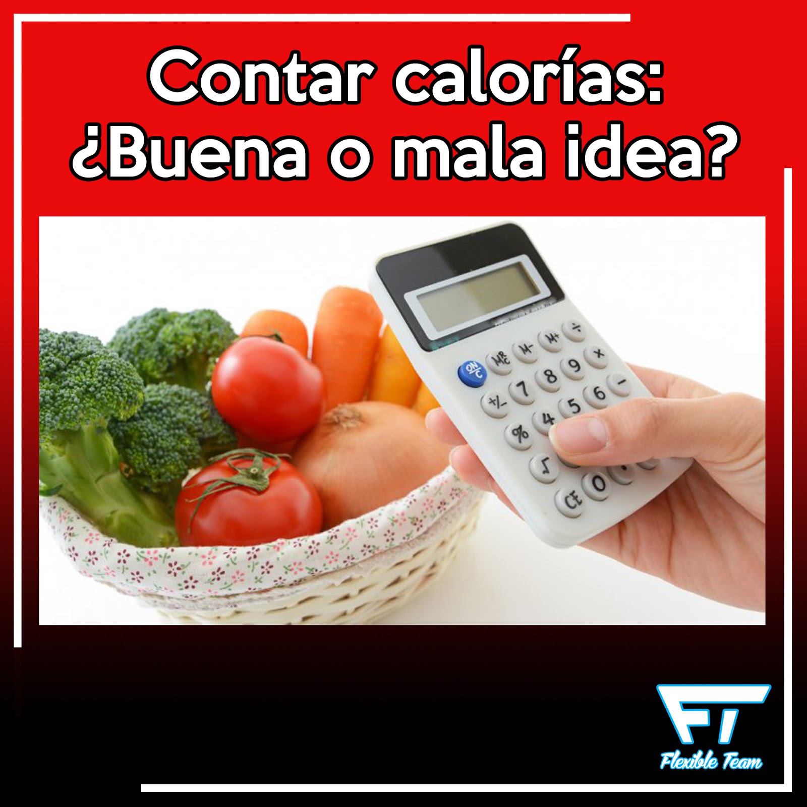 Flexible Team: Alimentación, Entrenamiento y Salud