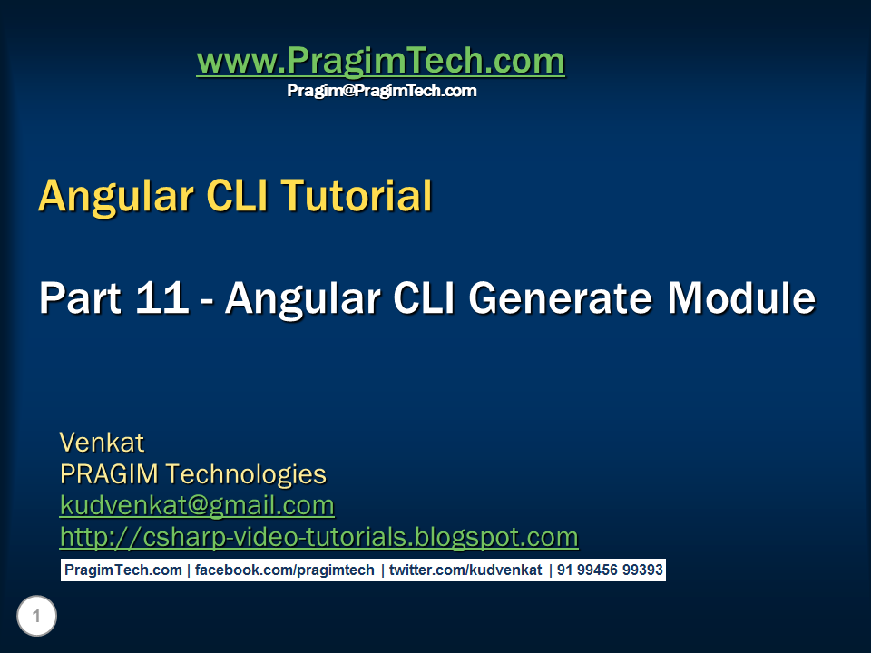 Sql server, .net and c# video tutorial: Angular cli generate module - Slides