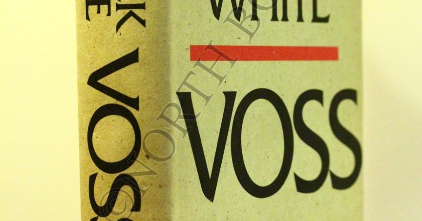 DRAGON: The 100 best novels / No 77 / Voss by Patrick White (1957)