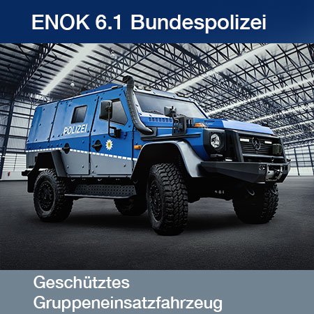 STRATEGIE & TECHNIK: Bundespolizei modernisiert geschützte ...