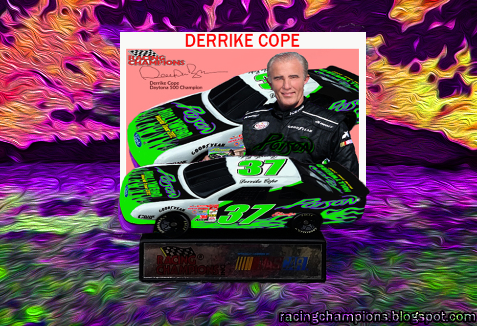 NASCAR Racing Champions Blog: Derrike Cope #37 Poison Ford