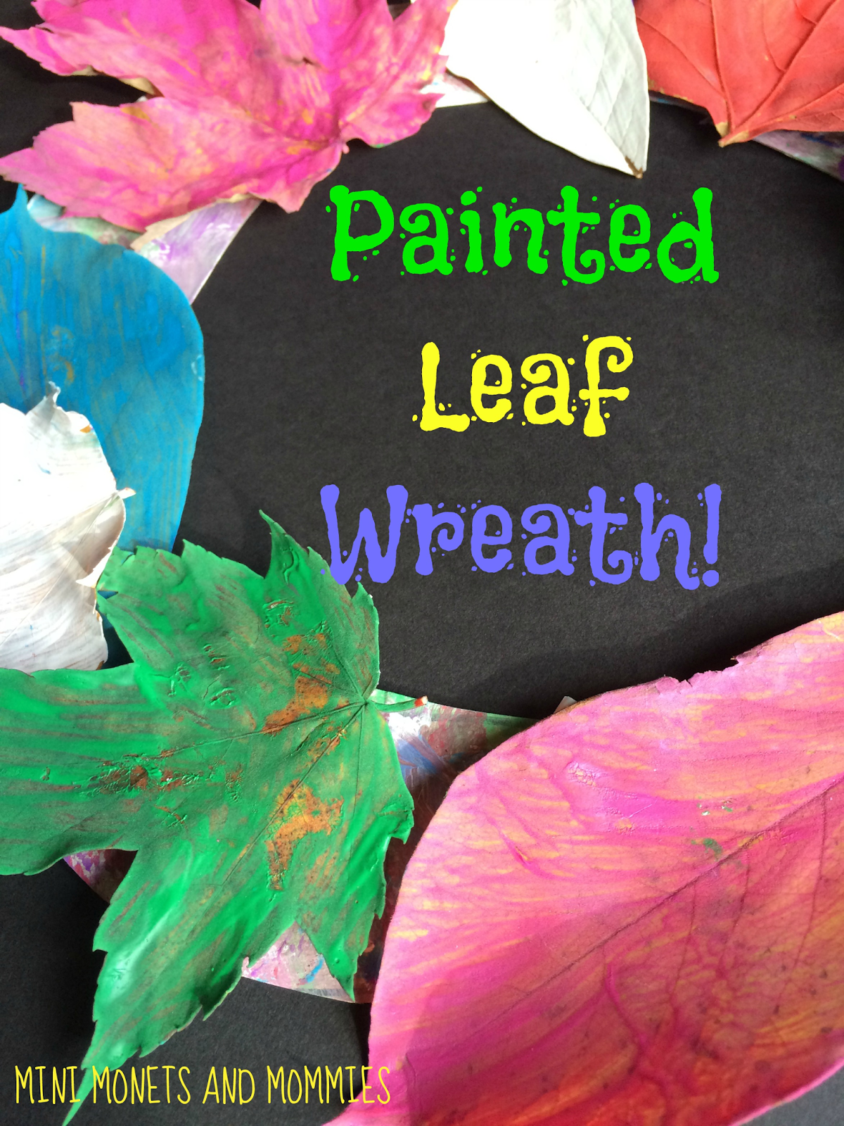 Mini Monets and Mommies: Fall Leaf Finger Paint Art