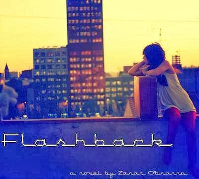 Flashback: The Novel: Chapter One