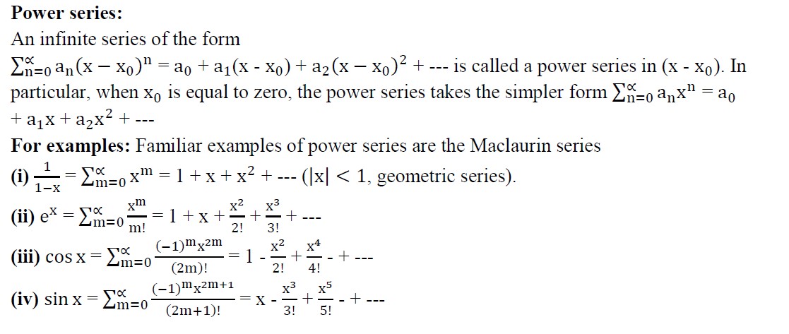 Define power series, indicial equation. - M.M.R cse