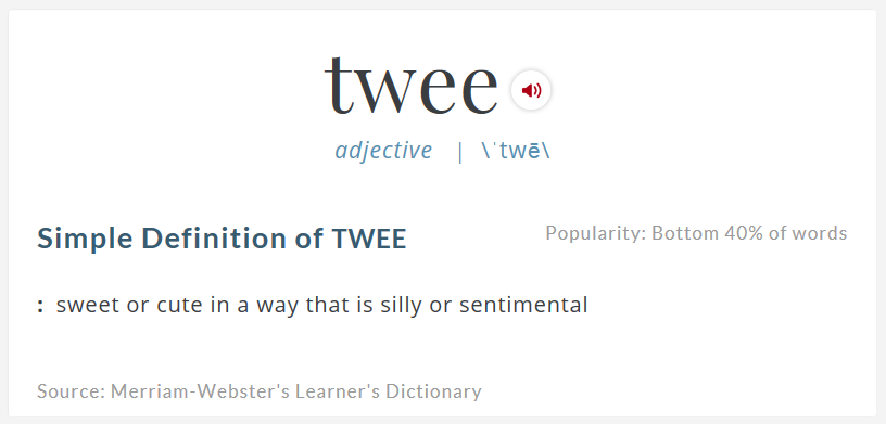Mister Fweem's Blog: Twee. That is All.