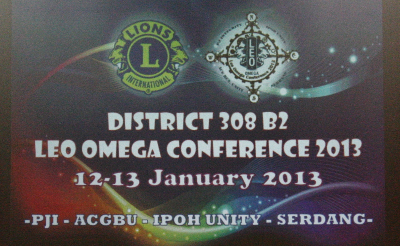 Leo Club of KL Unity: Omega Leo Conference 2013