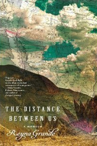 "Library" Books: The Distance Between Us - by Reyna Grande