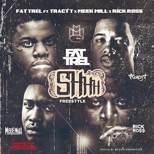 Fat Trel Ft. Future, Meek Mill, Rick Ross & Tracy T – Shhh (Remix ...