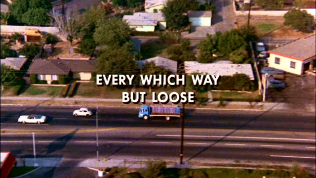 Shameless Pile of Stuff: Movie Review: Every Which Way But Loose