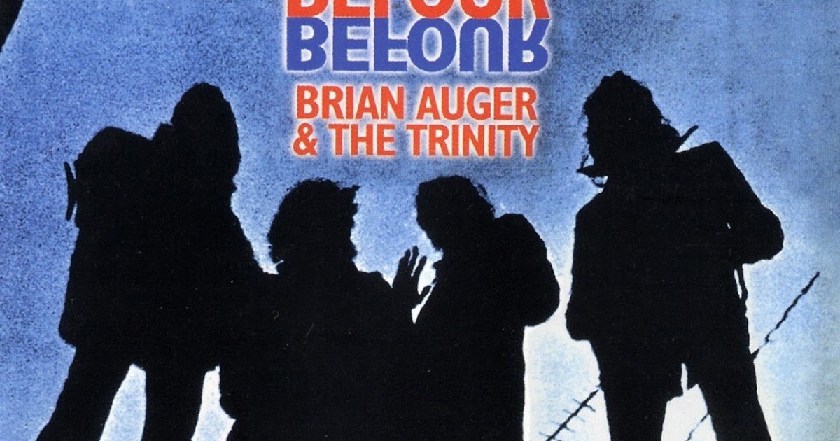 BRIAN AUGER & THE TRINITY - BEFOUR