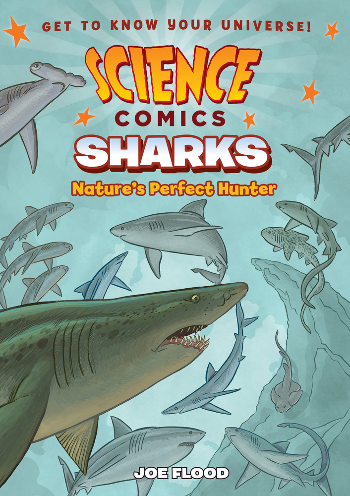 Graphic Novel Resources: Science Comics: Sharks: Nature's Perfect Hunter