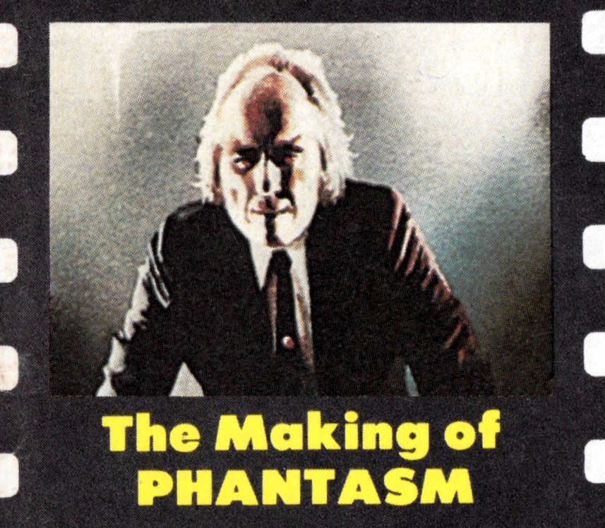 and everything else too: The Making of Phantasm