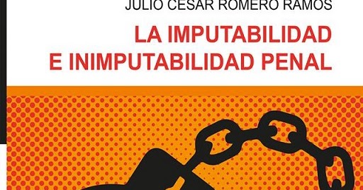 LIBROS EN DERECHO: IMPUTABILIDAD E INIMPUTABILIDAD PENAL