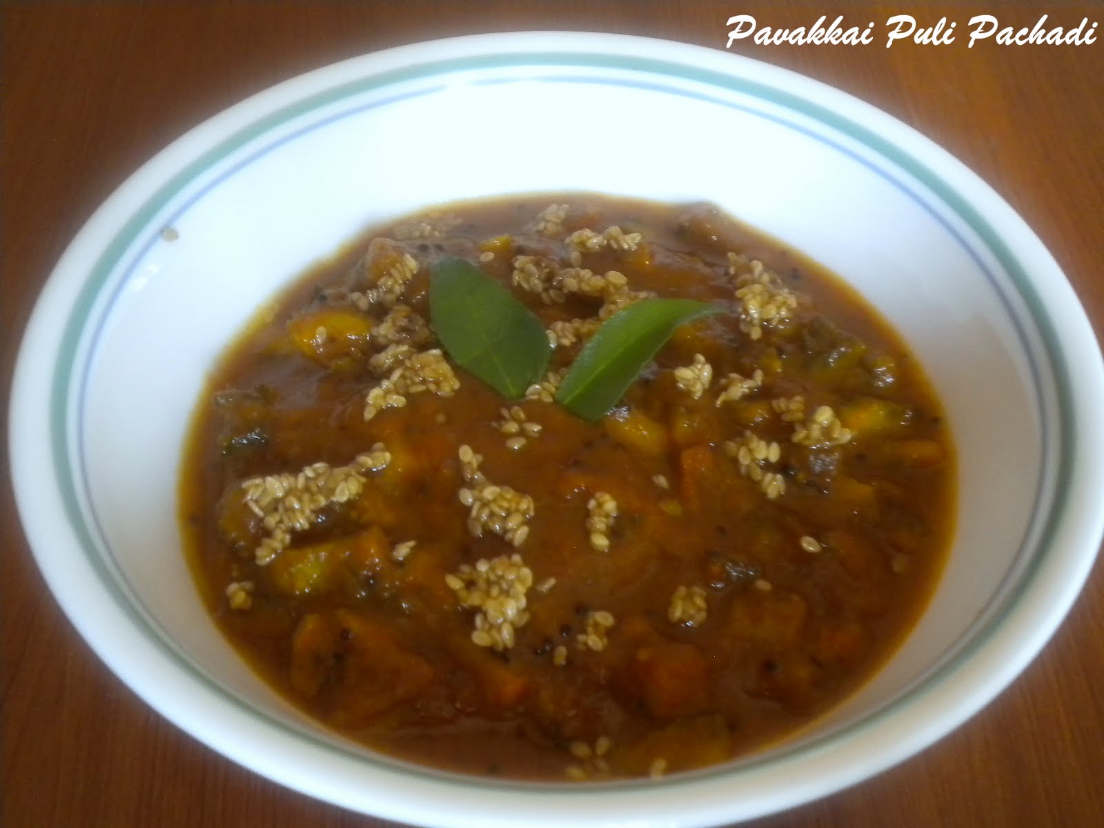 Palakkad Chamayal: Pavakkai Puli Pachadi