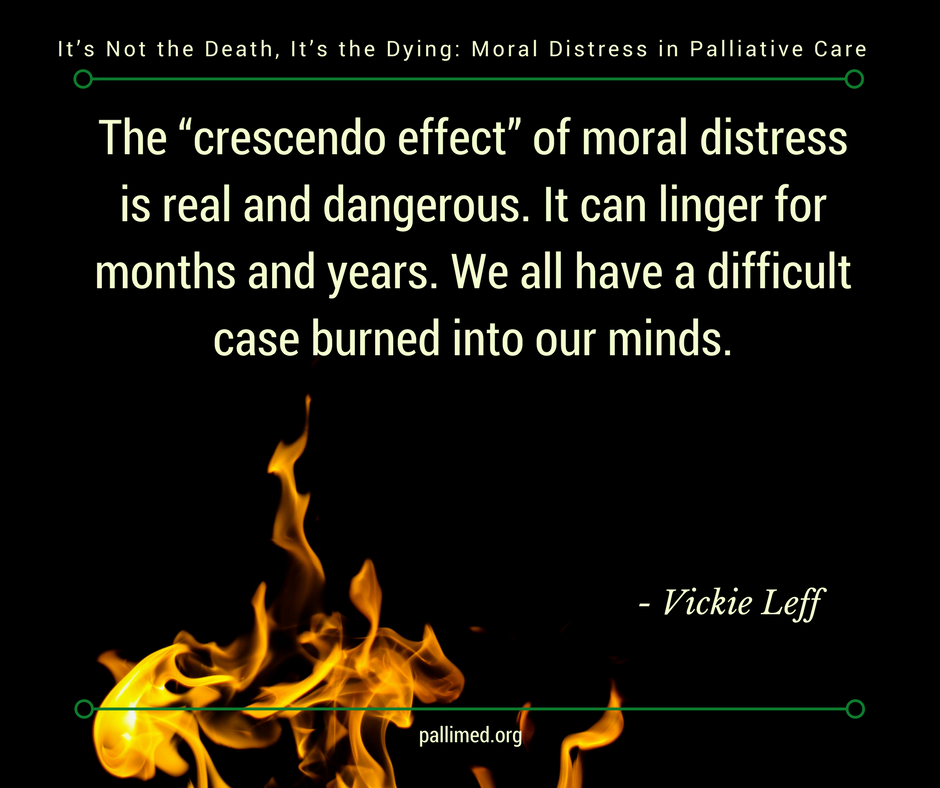 It’s Not the Death, It’s the Dying: Moral Distress in Palliative Care ...
