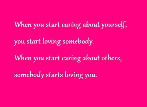 When You start Caring About Yourself | Images Love Quotes
