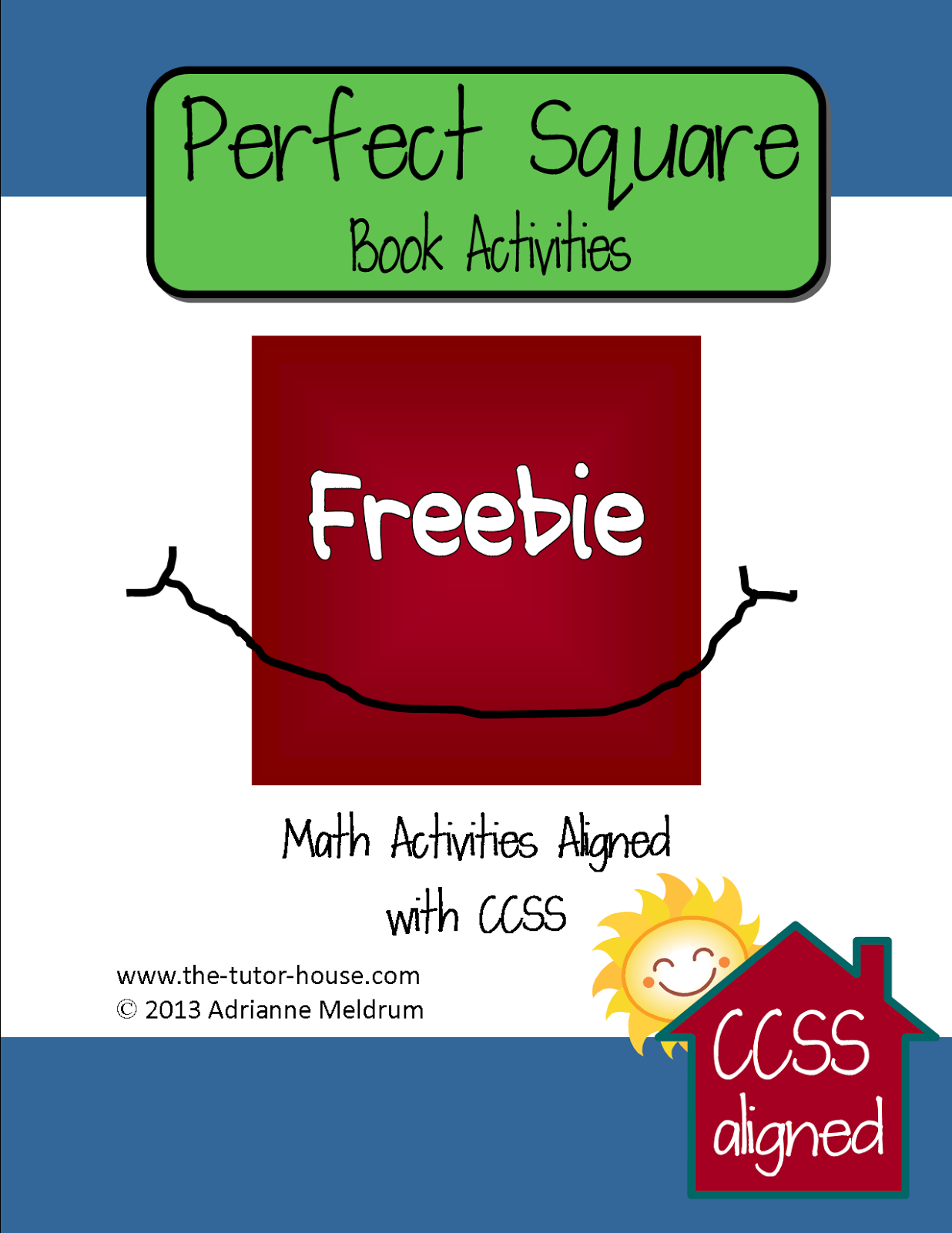 Common Core Activities: The Perfect Square: Reading and Math Activties