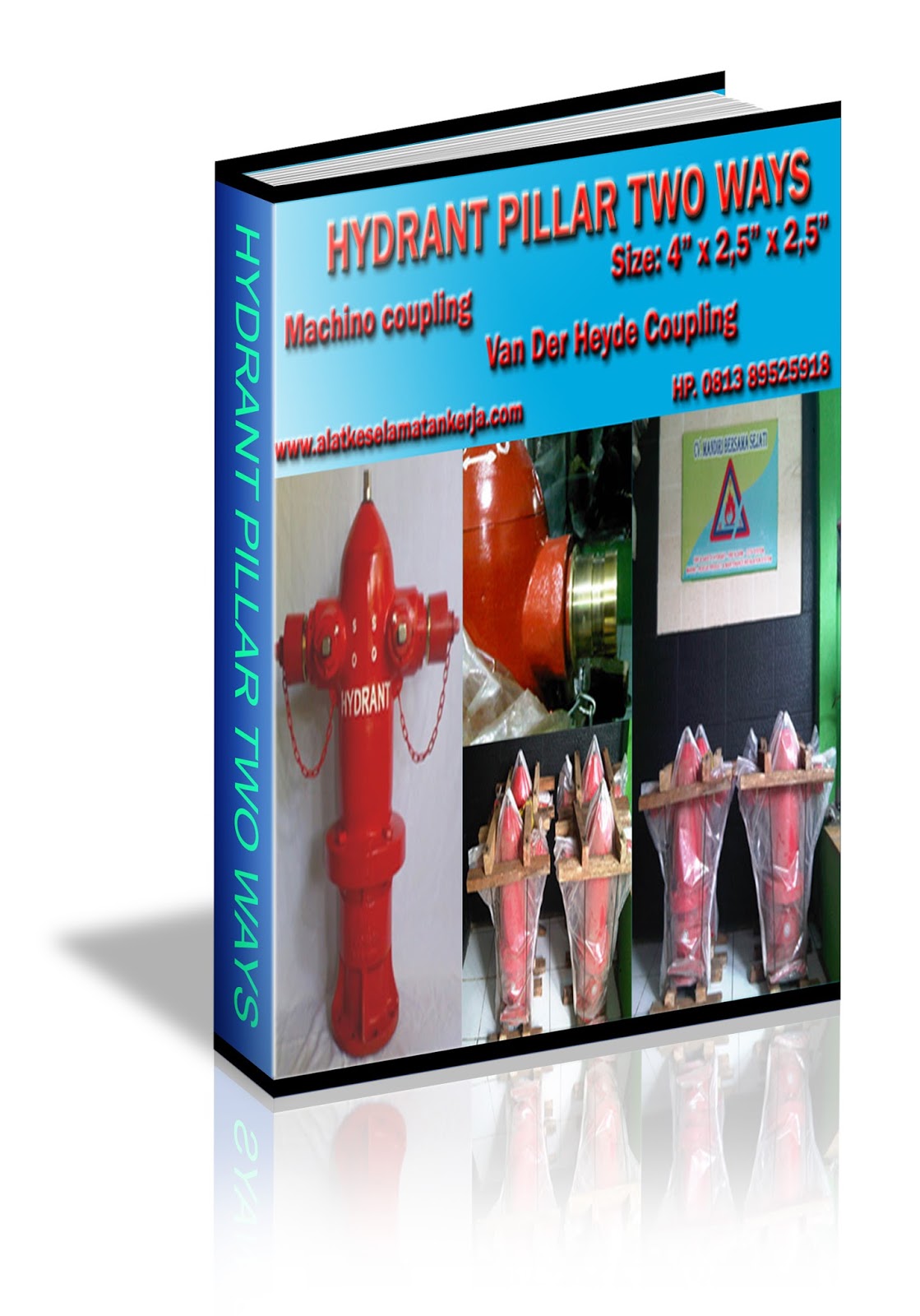 Hydrant Pillar Two Way - Peralatan Hydrant Equipment - ALAT KESELAMATAN ...