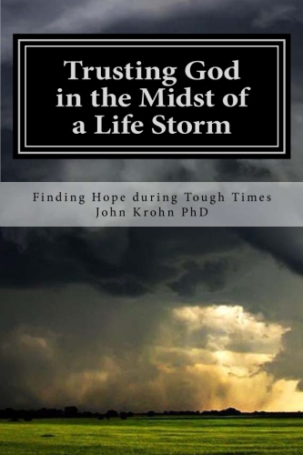 The Quiet Place : Trusting God in the Midst of the Storm