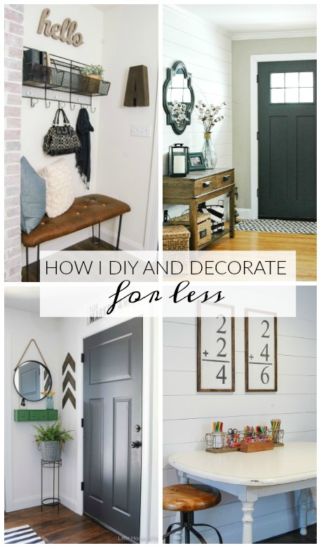 How I DIY and Decorate For Less | Little House of Four - Creating a ...