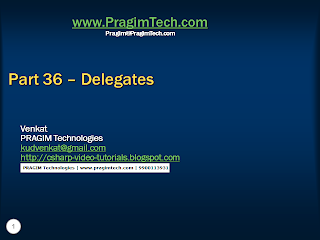 Sql server, .net and c# video tutorial: Part 36 – Delegates