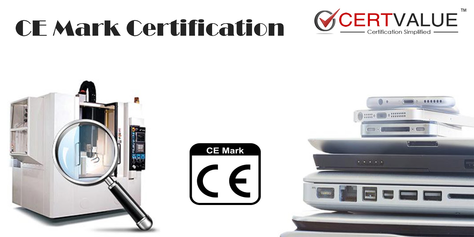 what are the Requirements of CE marking?