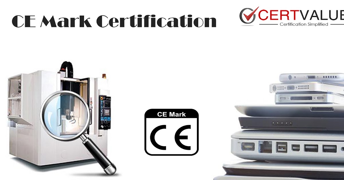 what are the Requirements of CE marking?