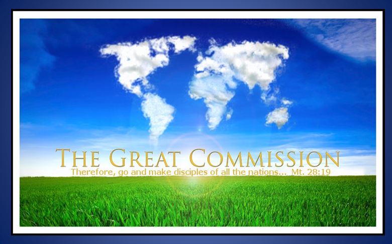Pastor Chris' Blog: The Great Commission - Part 1