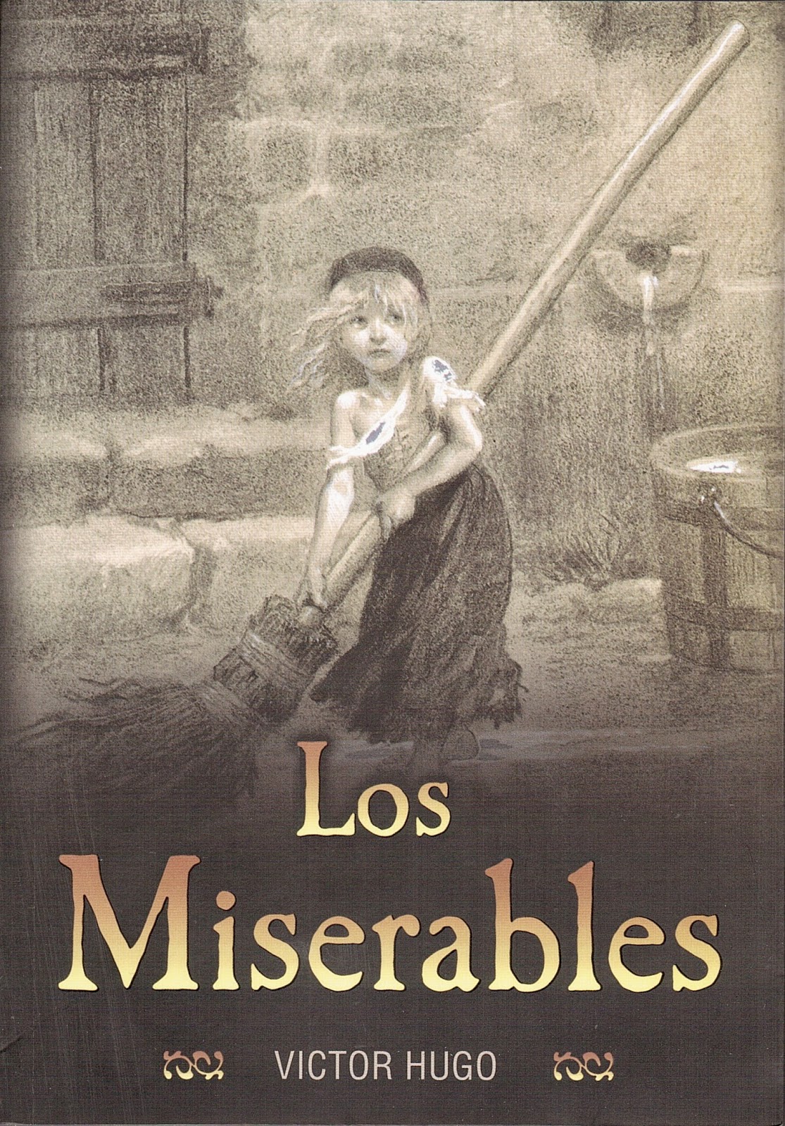 Descubriendo el Atractivo Mundo de la Lectura: LOS MISERABLES