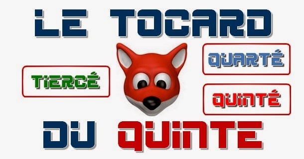 LE BLOG - LE TOCARD DU QUINTE