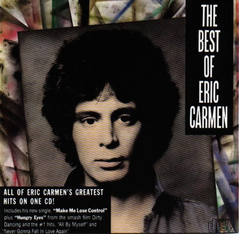 ENTRE MUSICA: ERIC CARMEN - The Best Of