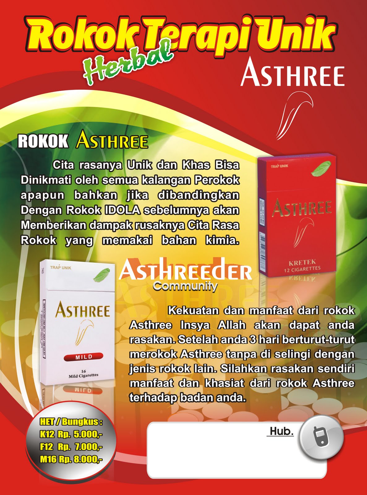 ASTHREE BANYUWANGI: Rokok Asthree Terapi Herbal Unik