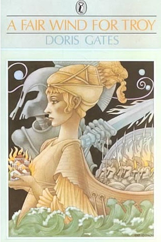 The Art of Leo and Diane Dillon: Doris Gates: A Fair Wind for Troy ...