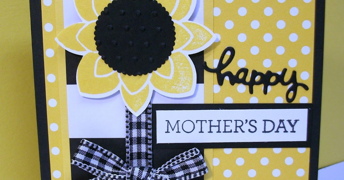 Stampin' Cafe by Lana: Sunflower Mother's Day Card
