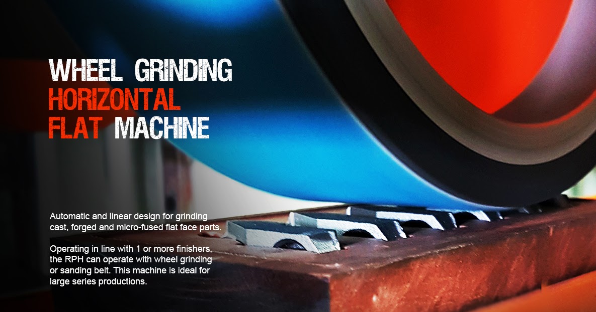 DEBURRING AND GRINDING MACHINES FOR FOUNDRY