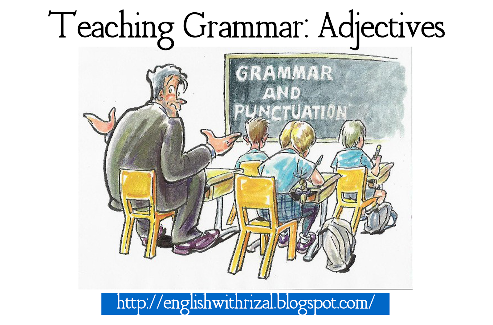 English With Rizal: Lesson Plan: Teaching Adjectives