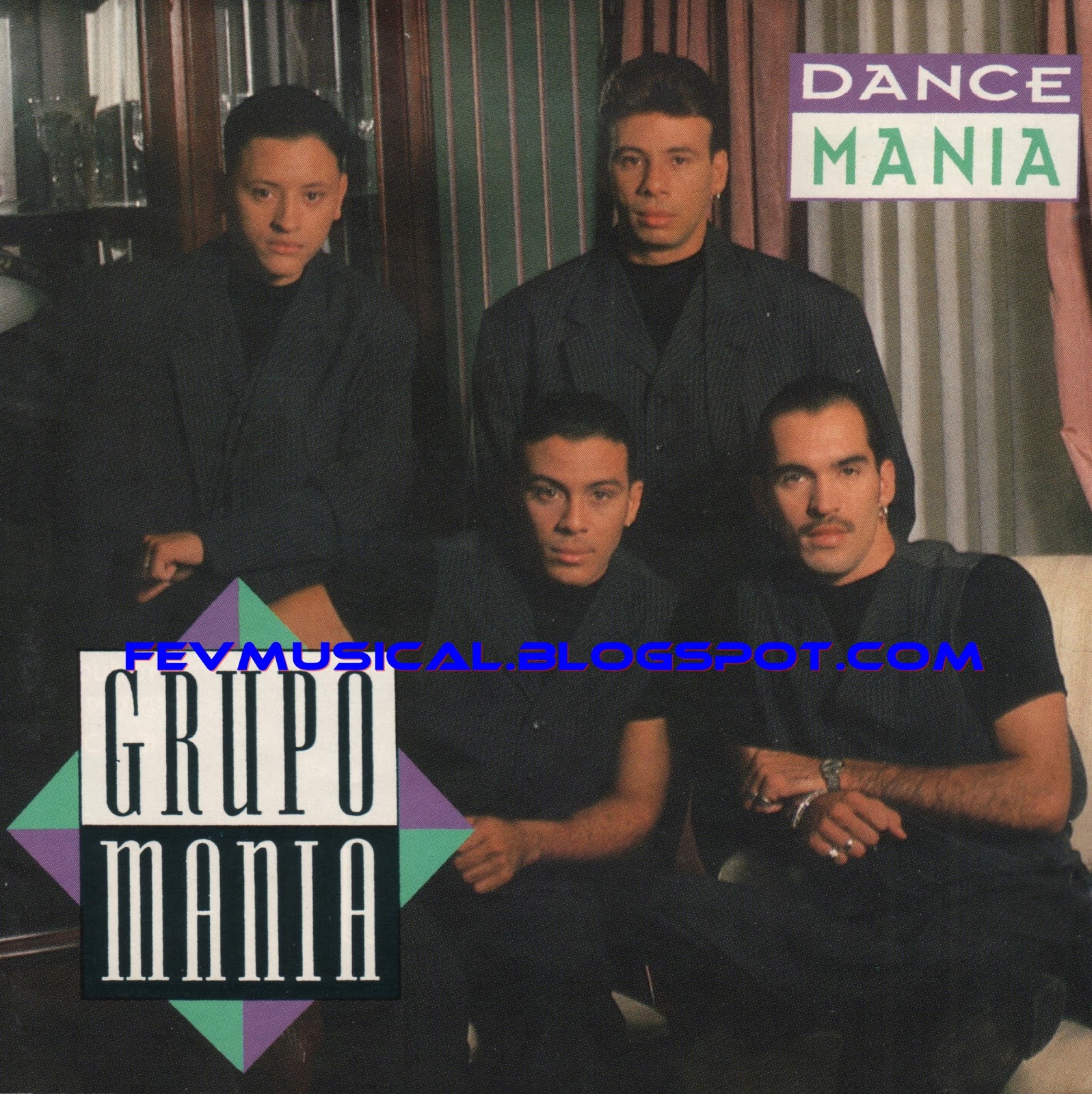 FEV MUSICAL: 1995 - Grupo Mania - Dance Mania (Bombazo)