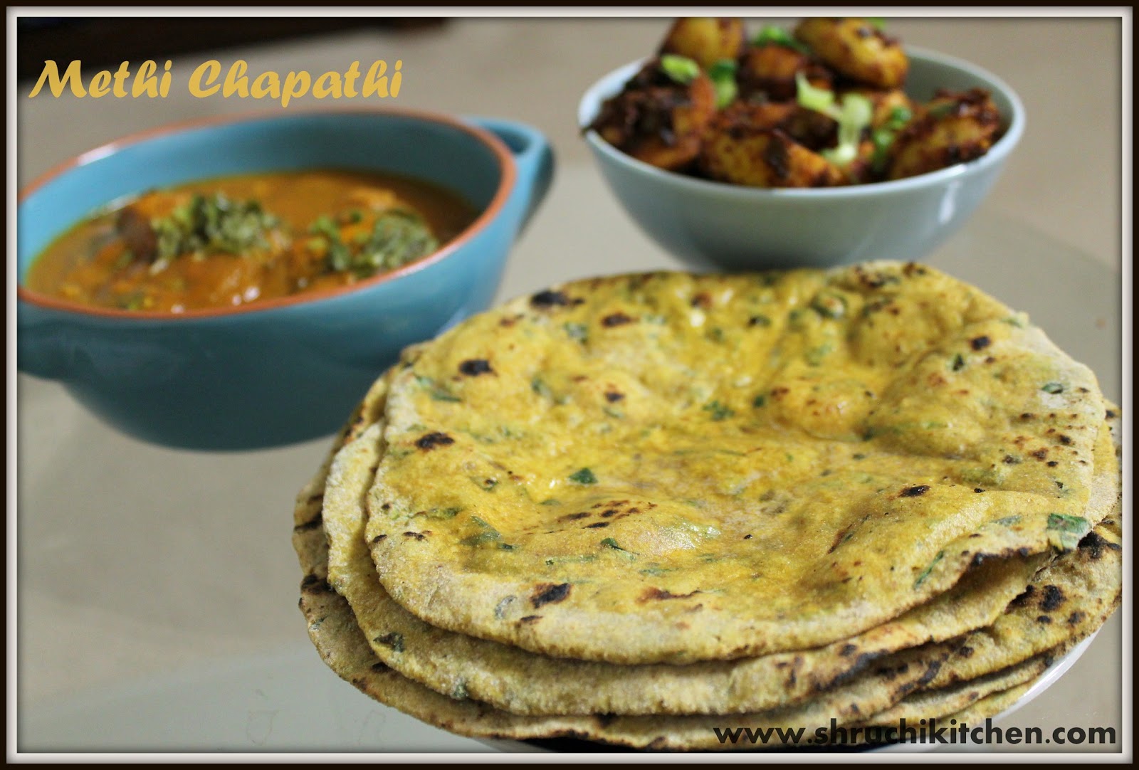 Shruchi Kitchen: Methi Chapathi
