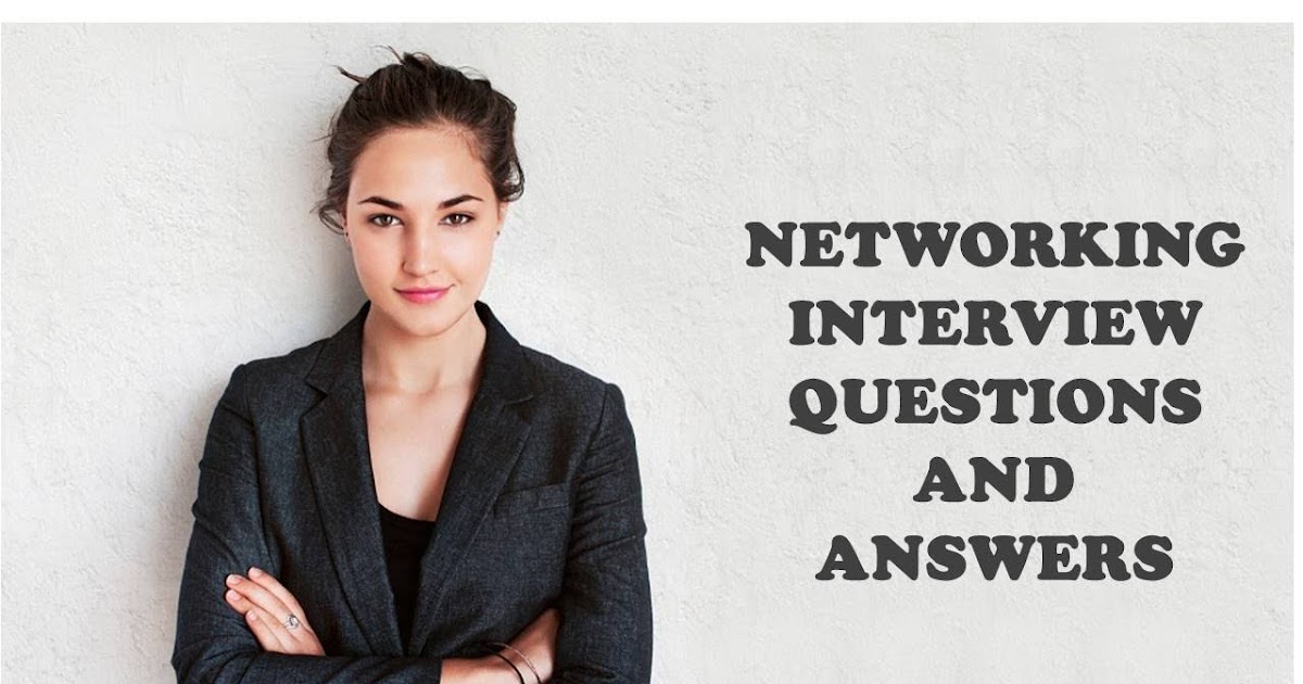 Network Engineer Interview Questions And Answers Online Networks Solution network-engineer-interview-questions-and-answers-online-networks-solution