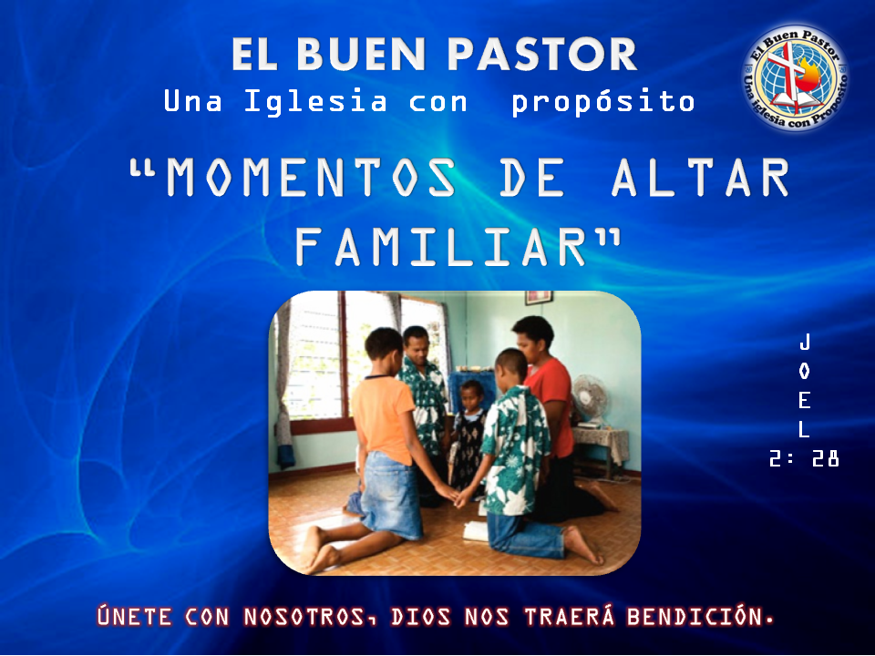 Iglesia El Buen Pastor: Altar familiar día 19 de abril