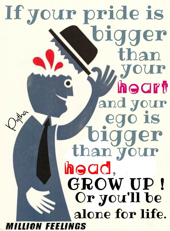 Quotes About Ego And Pride. QuotesGram