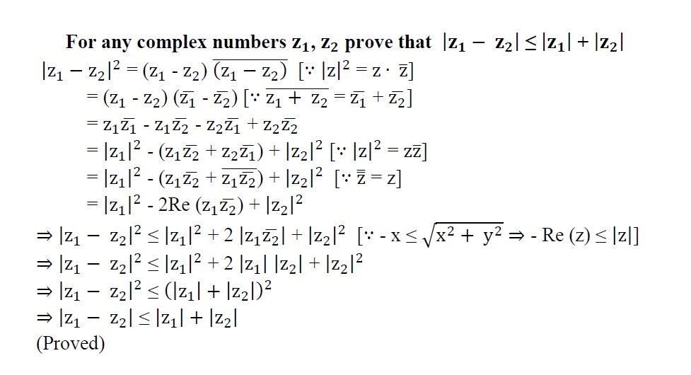 For any complex numbers z_1, z_2 prove that |z_1- z_2 | ≤ |z_1 | + |z_2 ...