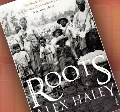 Out of My Mind: Alex Haley's Roots: The Saga of an American Family