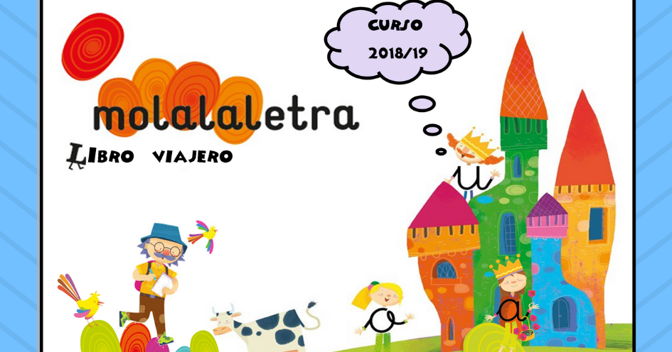 UNA HOYA CARGADA DE ILUSIONES: LIBRO VIAJERO DE LAS LETRAS