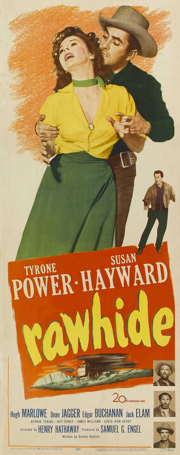 *: Rawhide / L'attaque de la malle-poste - Henry Hathaway - 1951