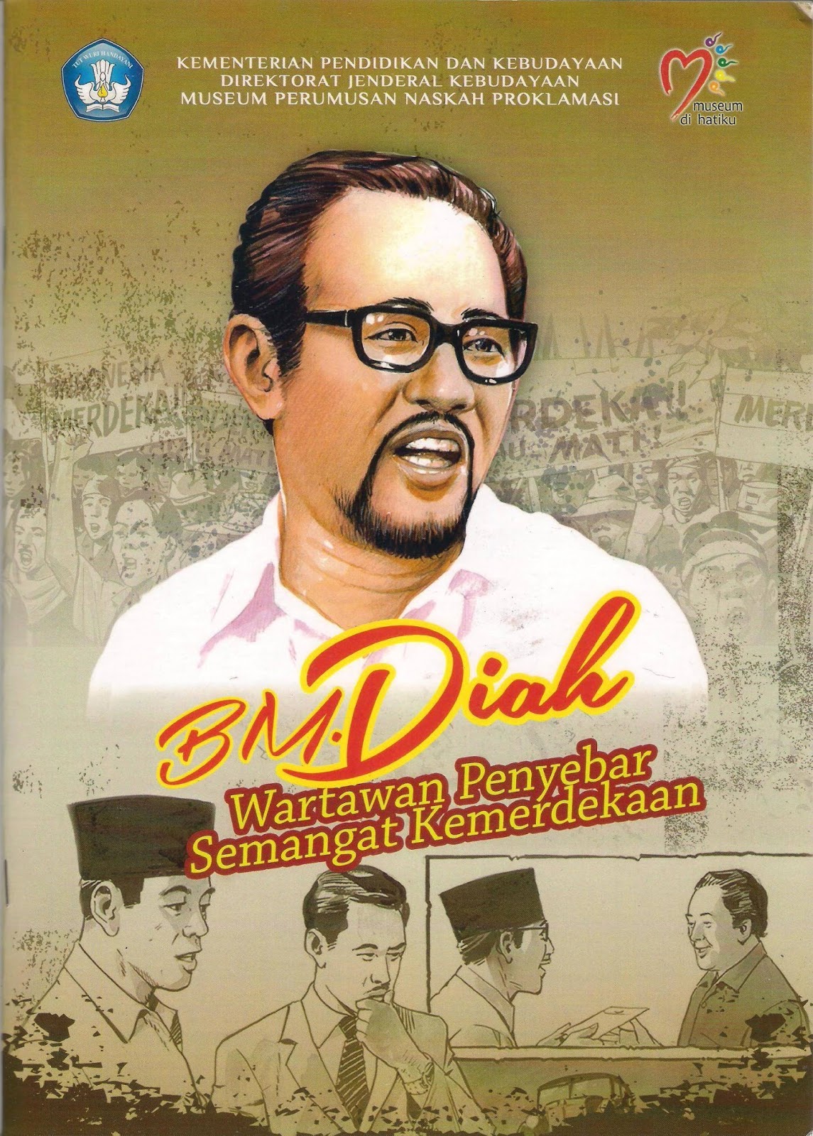 DASMAN DJAMALUDDIN: Buku Komik B.M.Diah (Burhanudin Mohamad Diah)